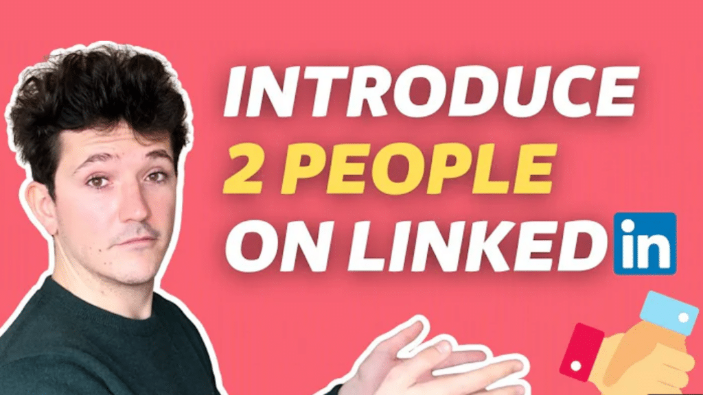Introduce Two People on LinkedIn? (4 Templates for 2025)